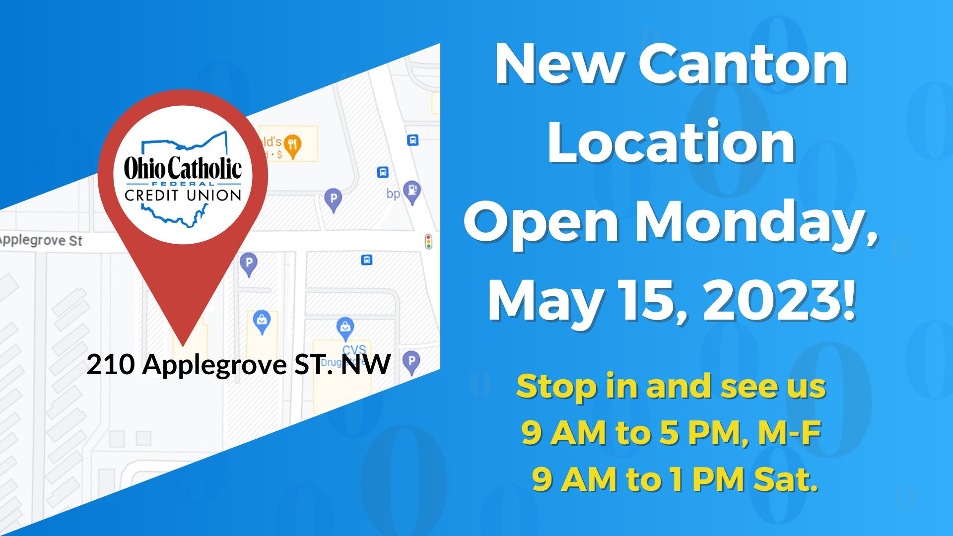 New Canton Location Opens Monday, May 15, 2023 - OC Federal Credit Union